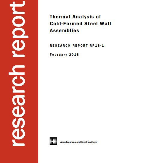 Aisi Publishes New Report On Thermal Analysis Of Cfs Wall Assemblies ...