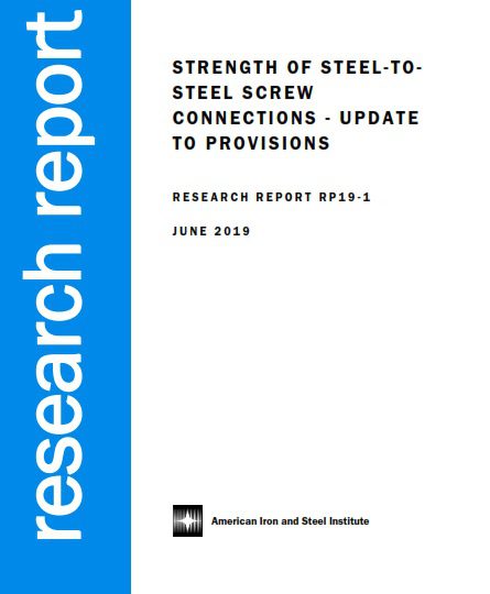Aisi Publishes New Research Report On Strength Of Steel To Steel Screw ...